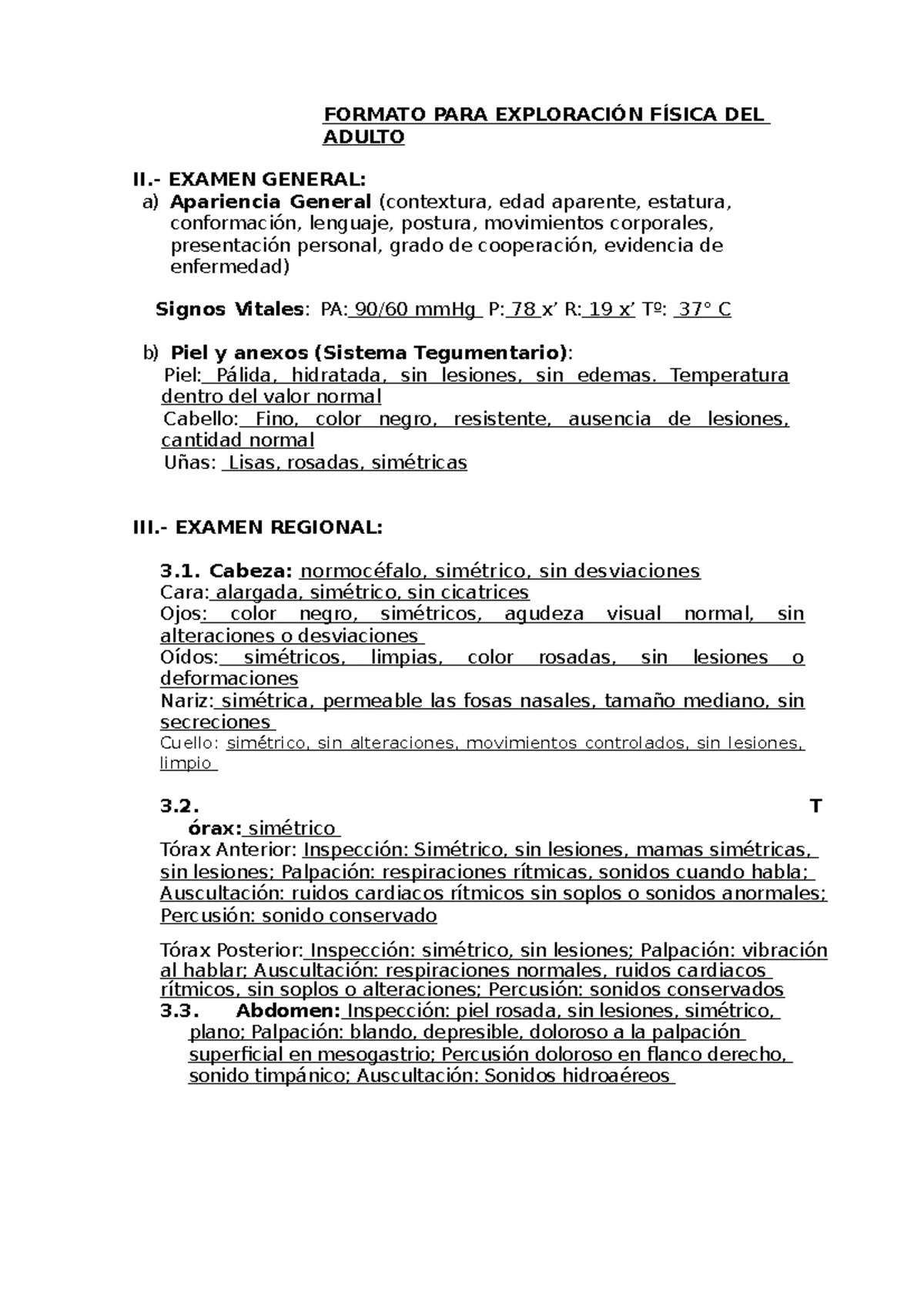 Exploración Física Normal - HABITUS EXTERIOR: Paciente x de edad ...