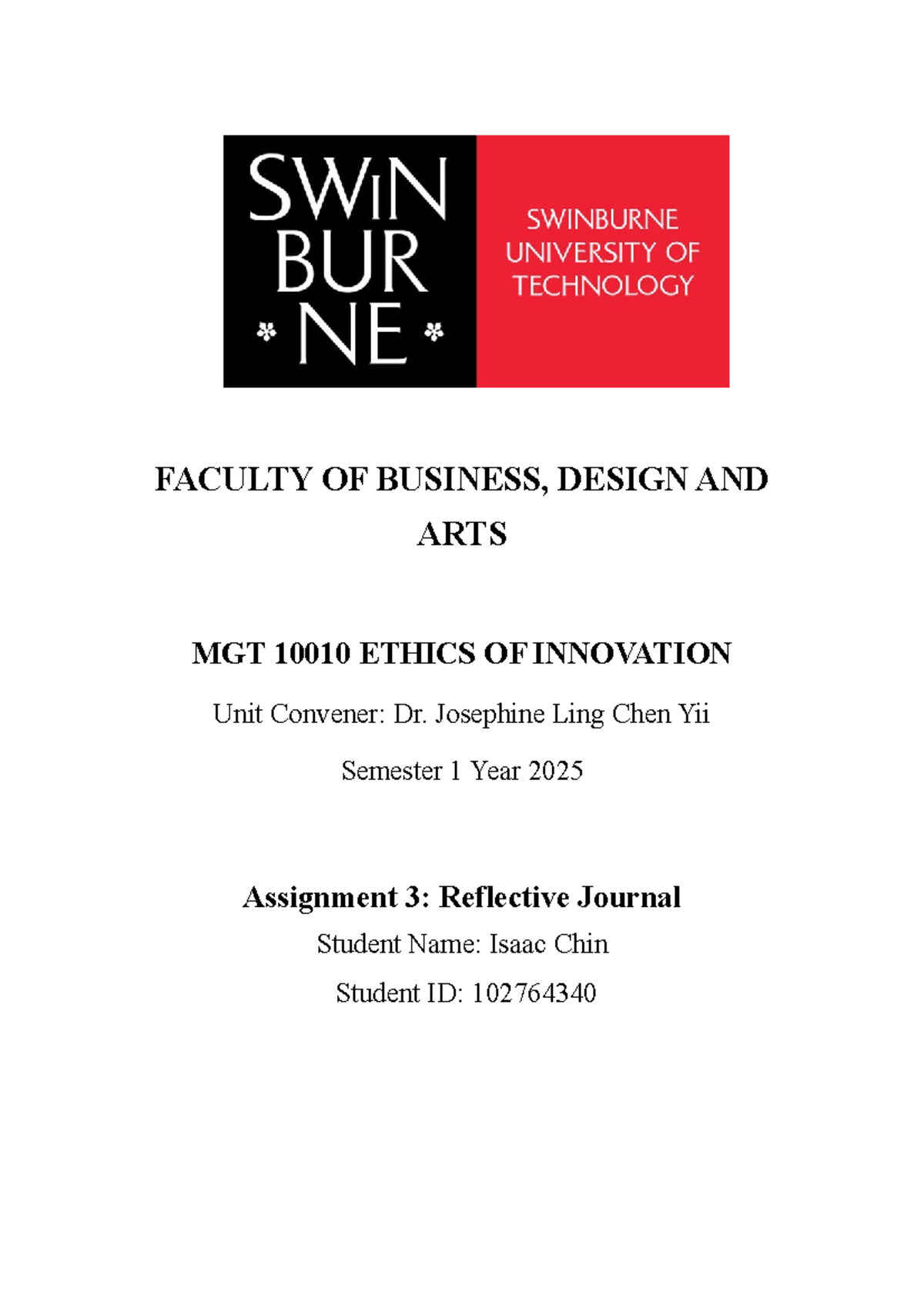 MGT 10010 Reflective Journal on Ethics of Innovation by Isaac Chin ...