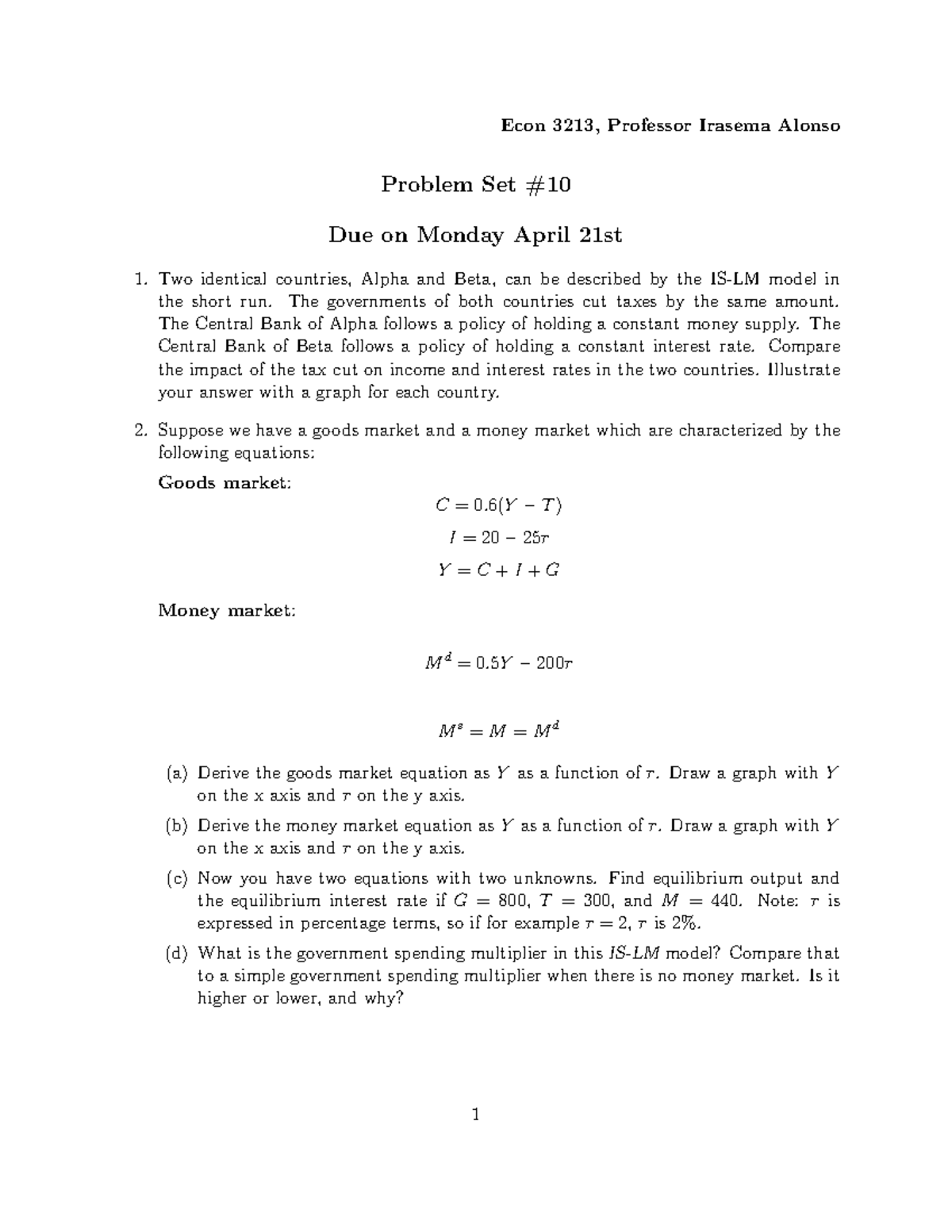Econ 3213 Problem Set #10 - Analyzing IS-LM Model Impacts - Studocu
