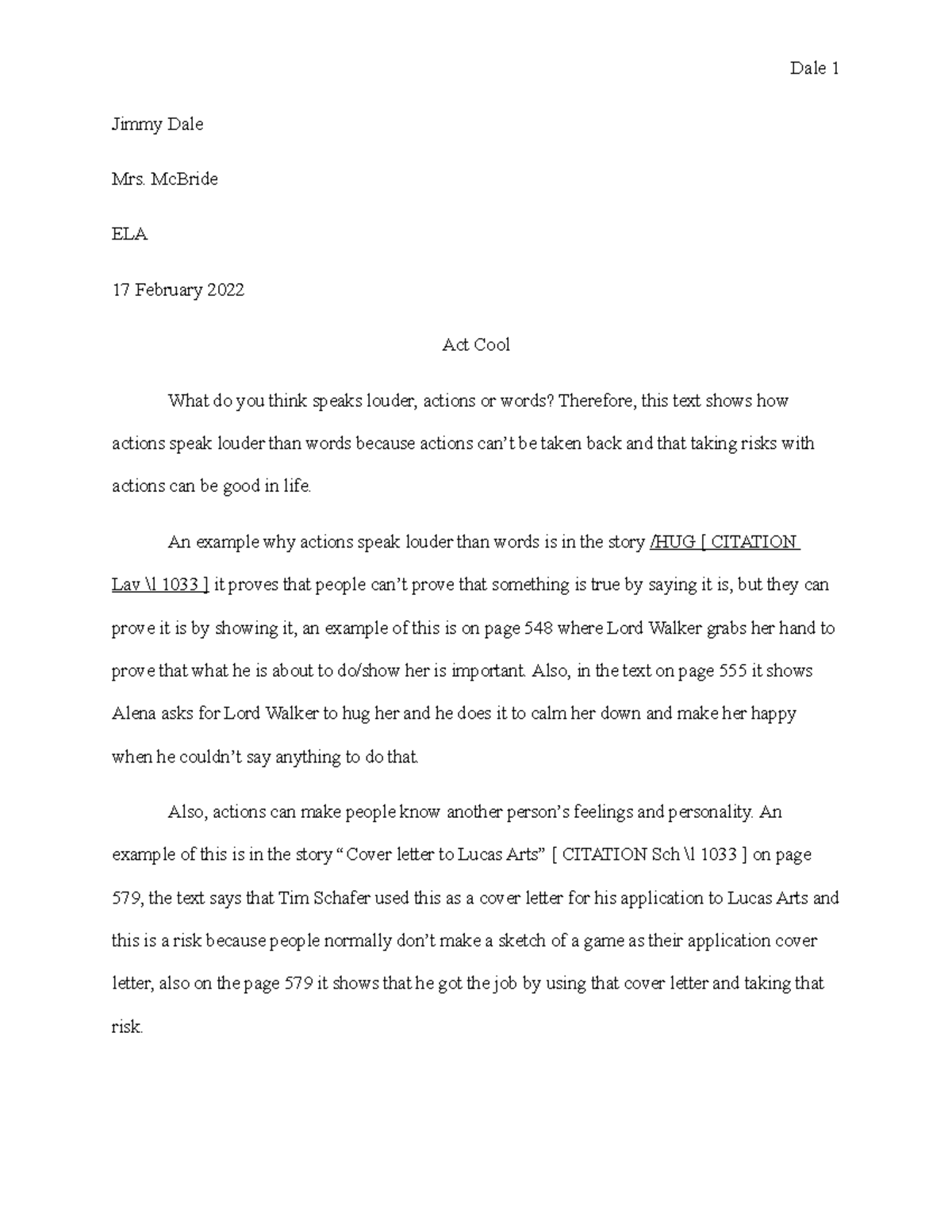 Argumentative essay - Dale 1 Jimmy Dale Mrs. McBride ELA 17 February ...