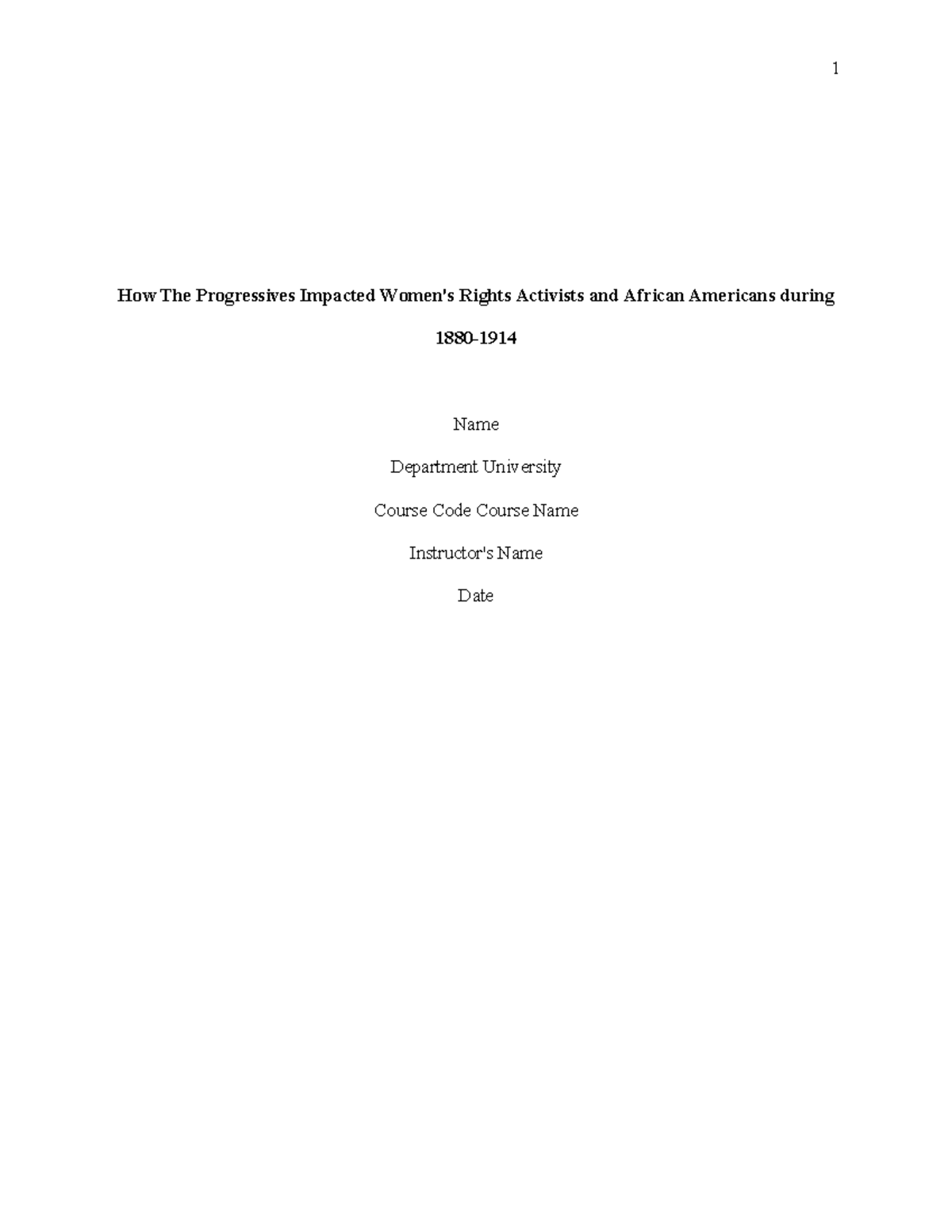 Wk 5 US History: Impact of Progressives on Rights Activists & African ...