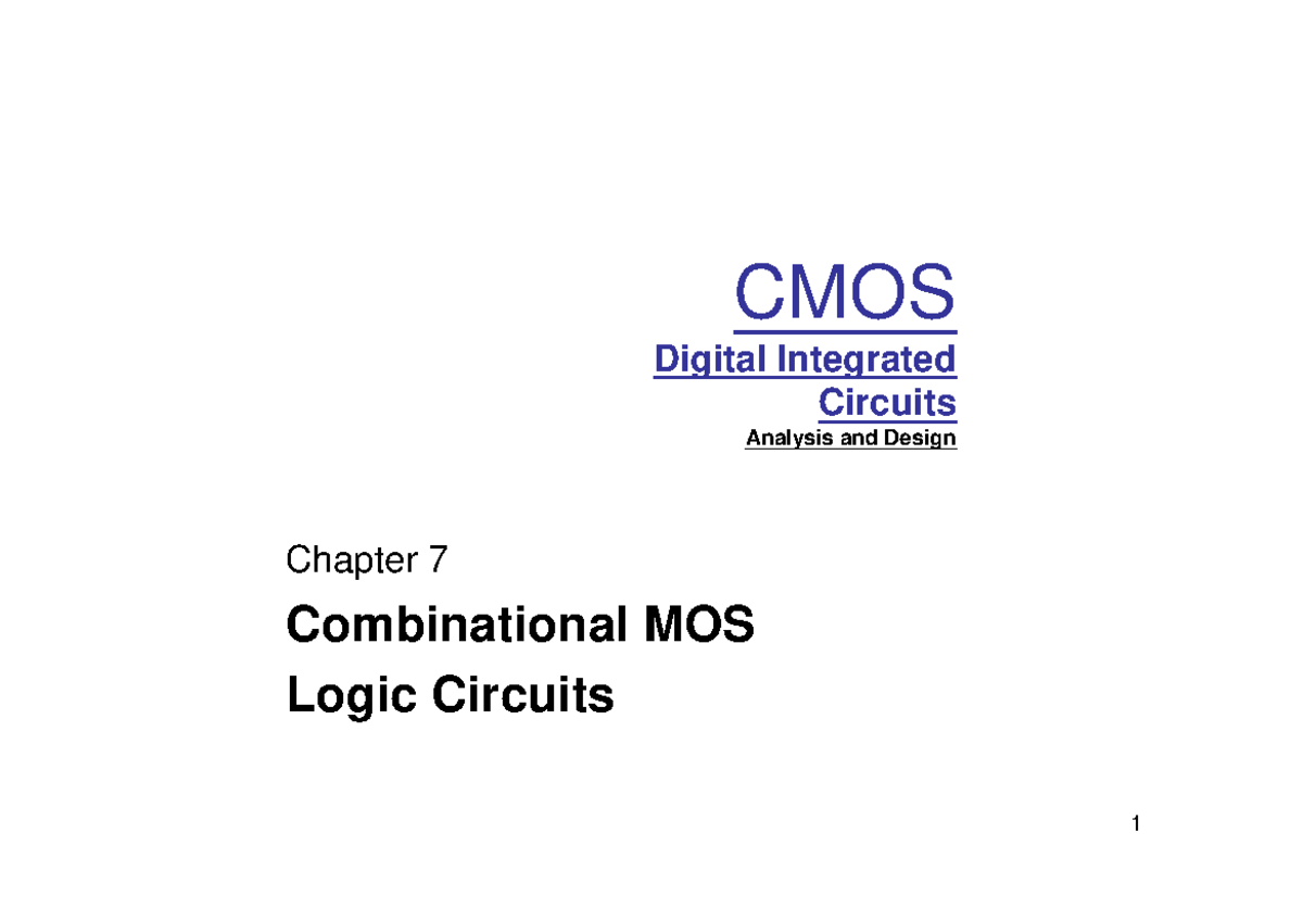 CMOS Digital Integrated Circuits Analysis and Design: Chapter 7 ...