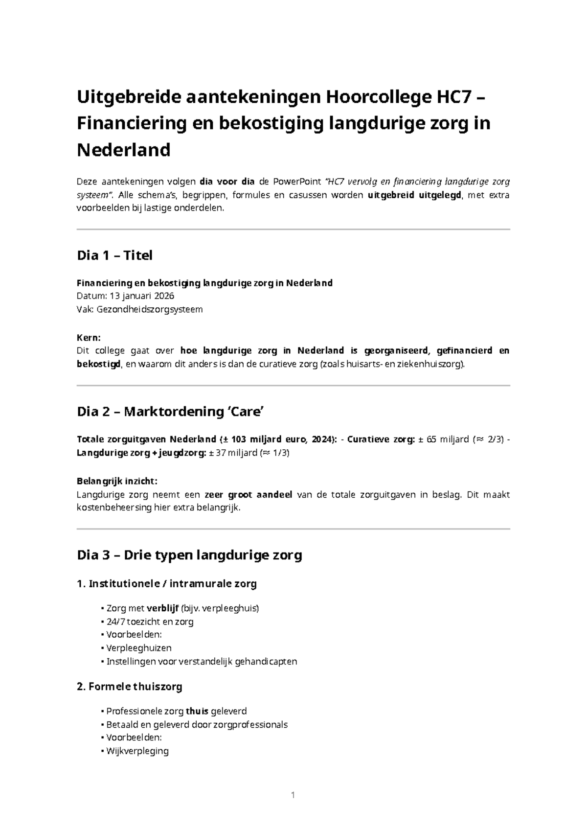 Uitgebreide Aantekeningen Hc7: Financiering en Bekostiging Langdurige ...