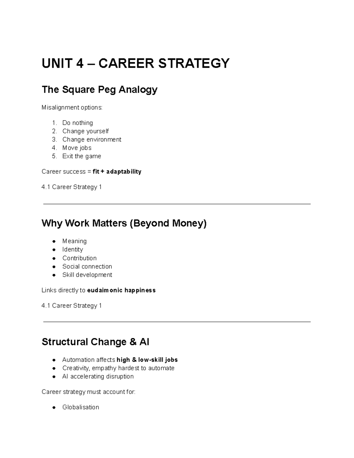 GENC3004 - Unit 4 Notes - UNIT 4 – CAREER STRATEGY The Square Peg ...