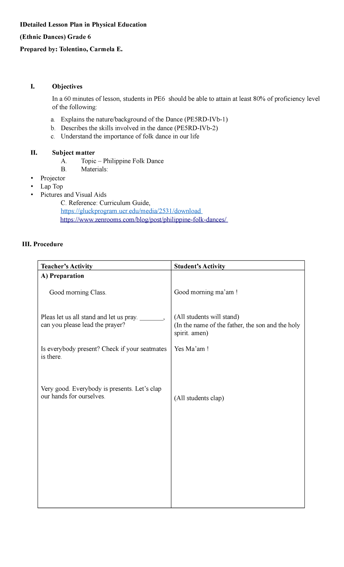 PE6 DETAILED LESSON PLAN ON PHILIPPINE FOLK DANCES - Studocu