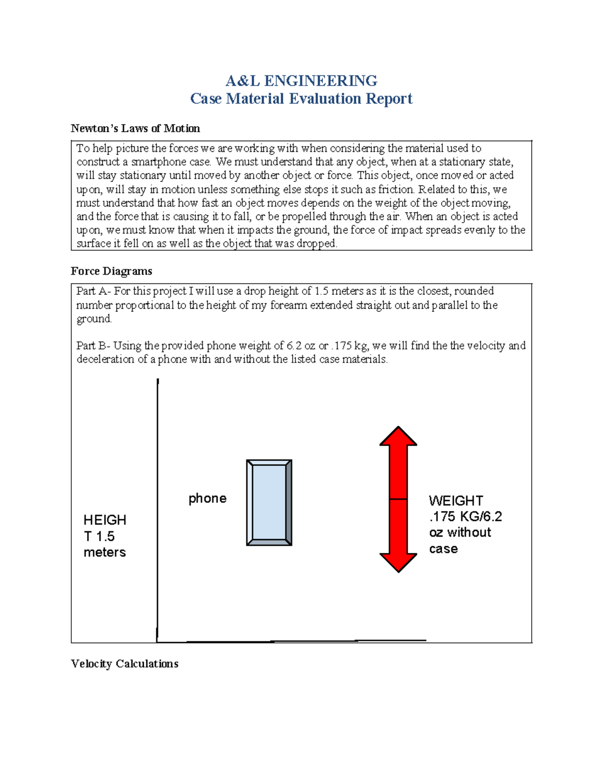 PHY 150 Case Material Evaluation Report: Laws of Motion Analysis - Studocu