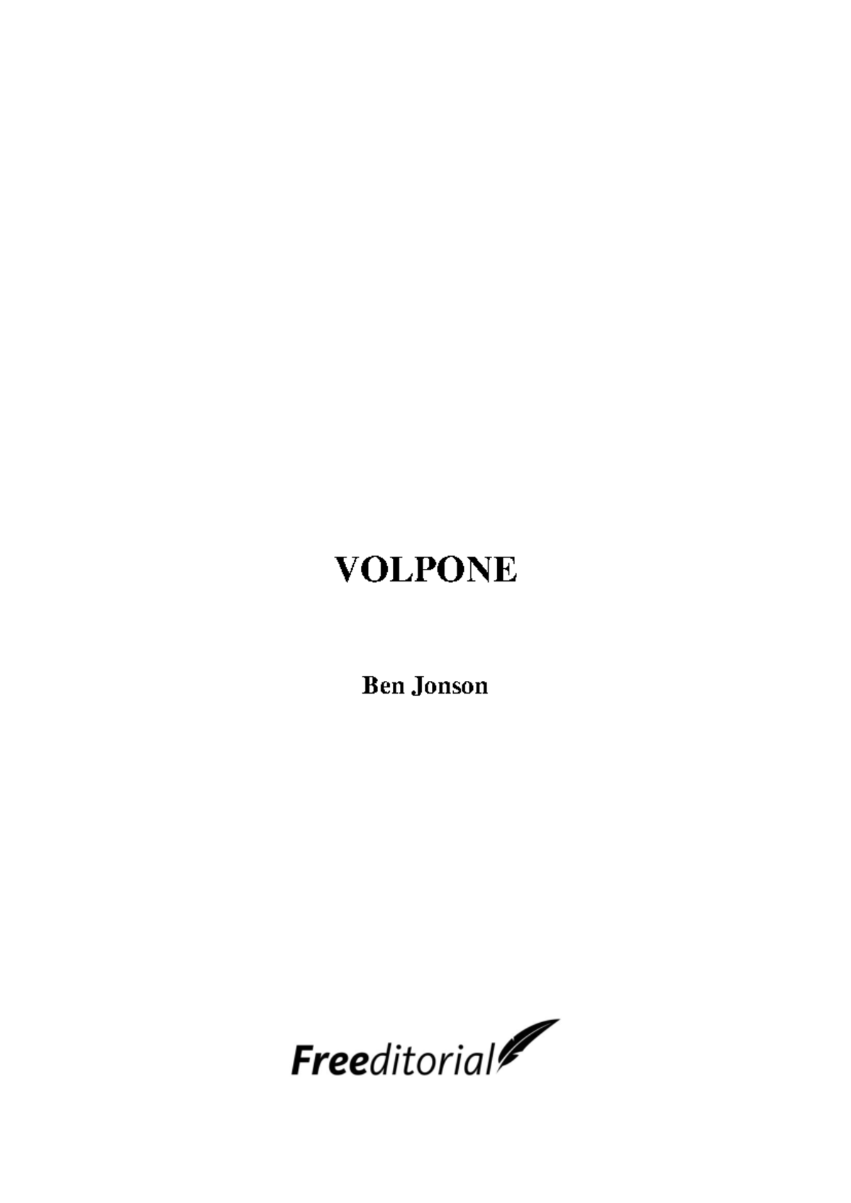 Volpone (ENG 101) - A Study of Ben Jonson's Play and Themes - Studocu