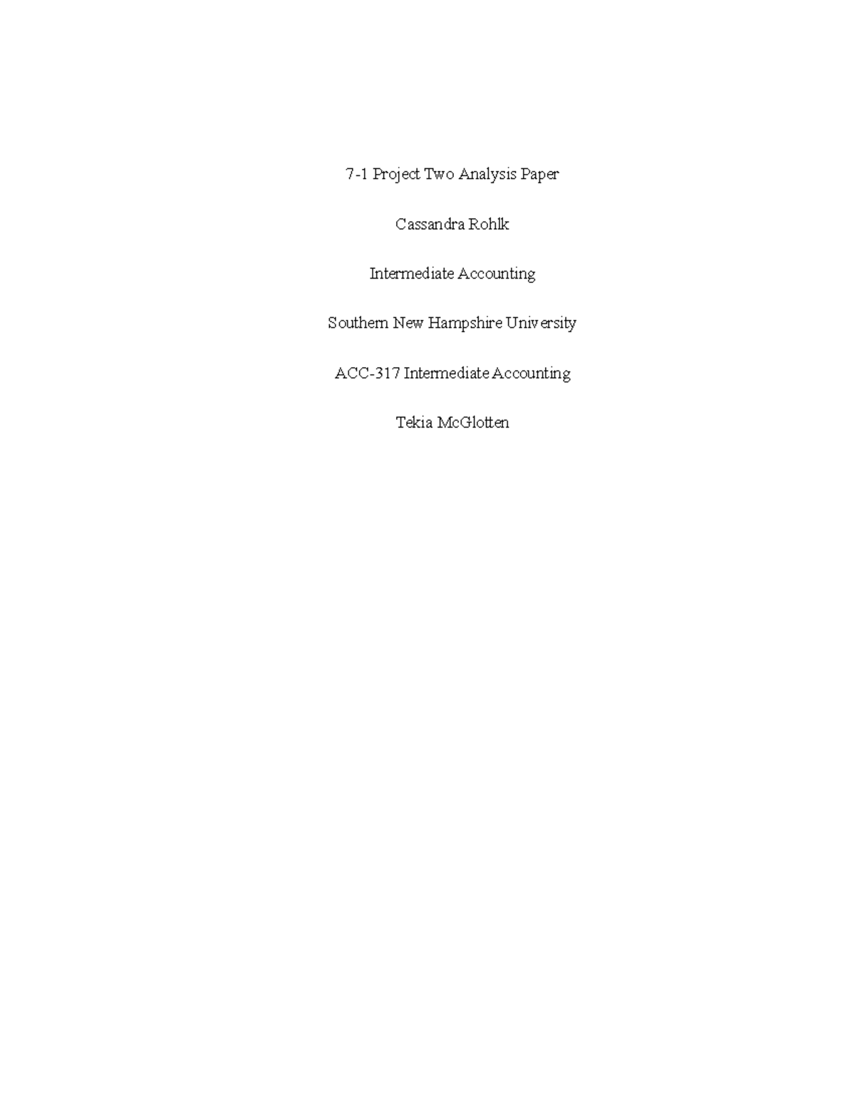ACC-317 Project Two Analysis Paper on Property, Plant, and Equipment ...