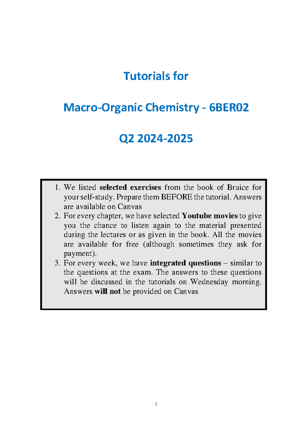 Macro-Organic Chemistry Tutorials - 6BER02 - Self-Study Guide 2024-2025 ...