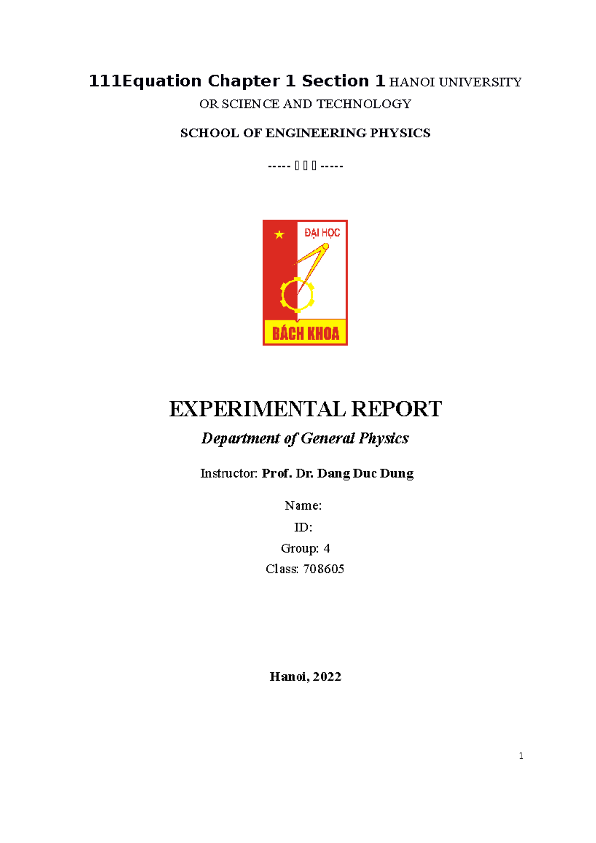 Experimental PH1016 report ( full details including experimental data) - 111Equation Chapter 1 ...