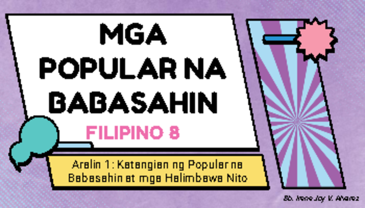 FILIPINO 8 - Popular na Babasahin at Kultura Aralin 1 Lesson Notes ...