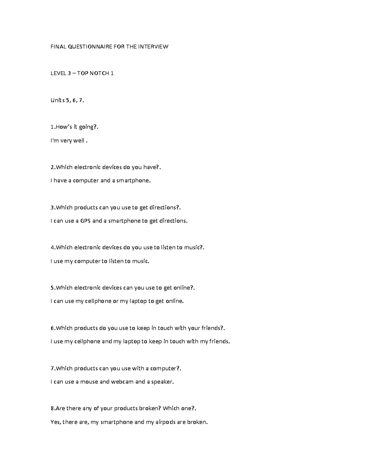 Final Questionnaire for Interview Level 3 - Top Notch 1 - Studocu