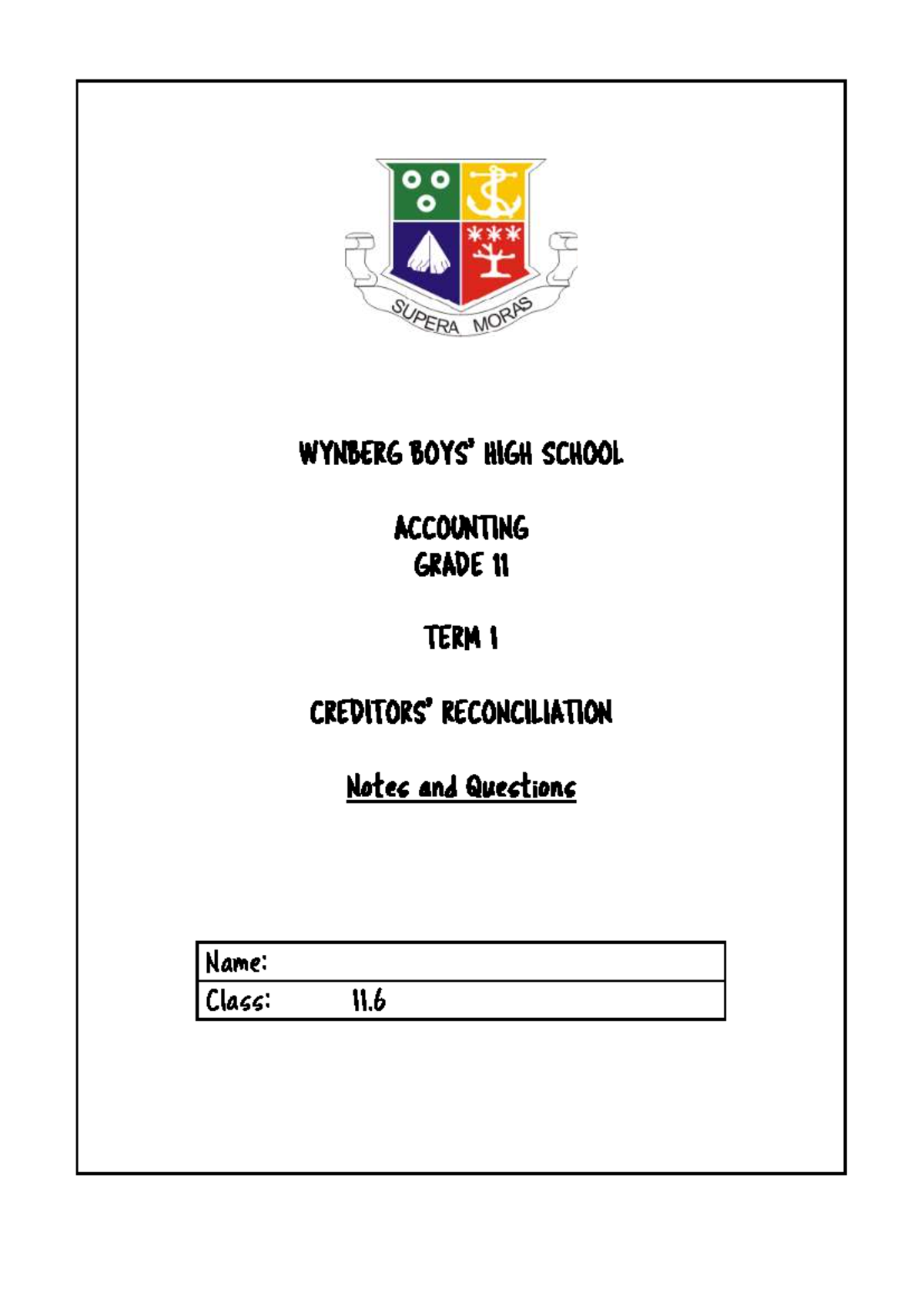 Creditors' Reconciliation Activity Notes - Grade 11 Accounting - Studocu