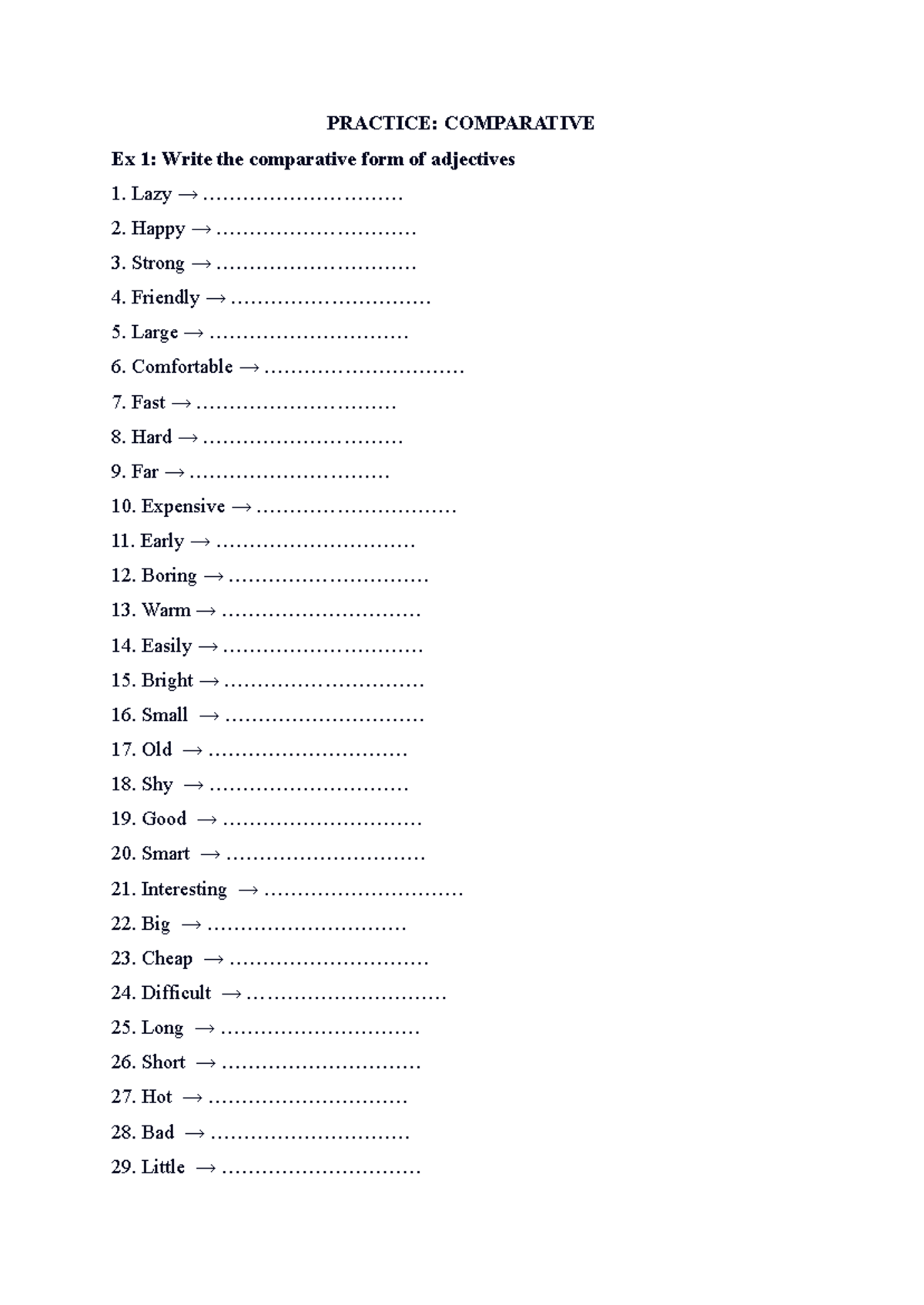 PRACTICE: Comparative Adjectives Exercises and Examples - Studocu