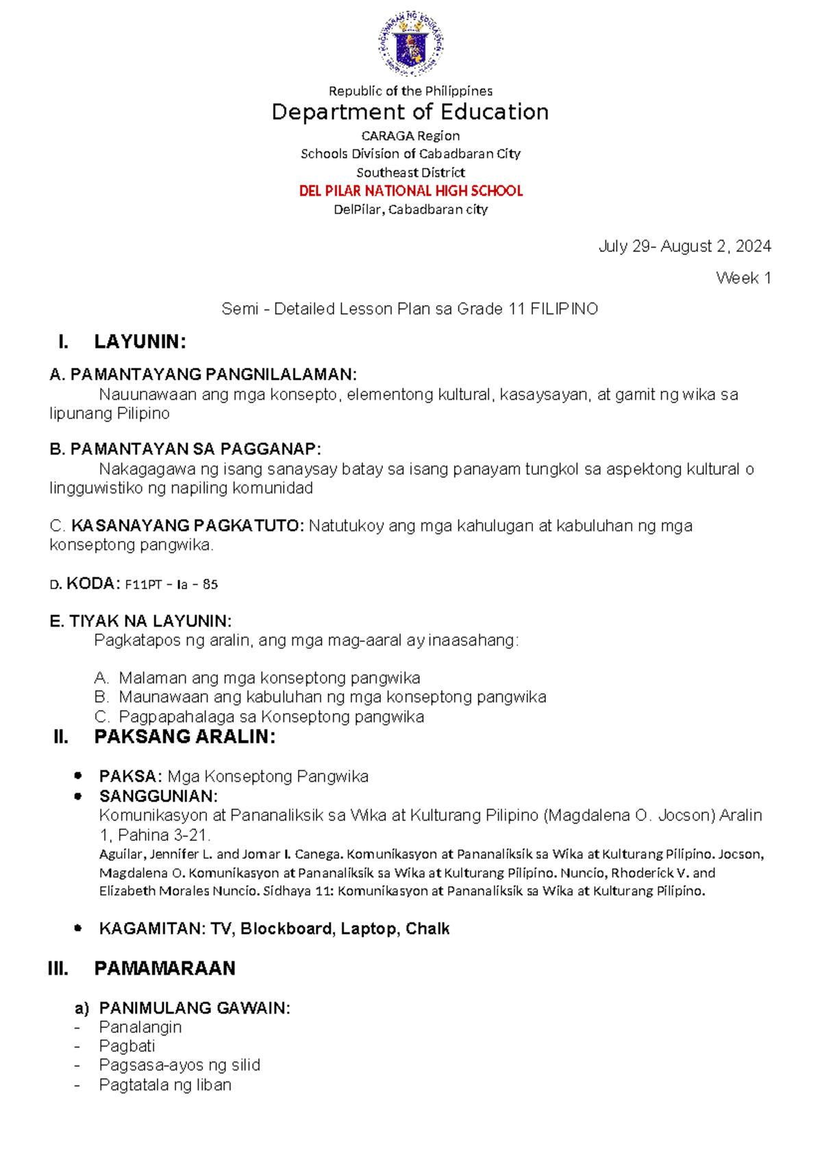 Semi-Detailed Lesson Plan for Grade 11 Filipino (Week 1) - Studocu