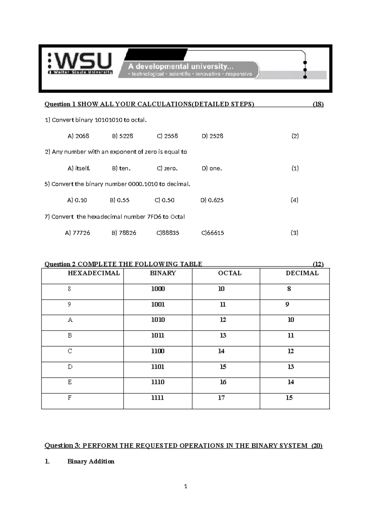 System software mock test - Question 1 SHOW ALL YOUR CALCULATIONS ...