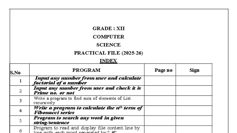 XII Computer Science Practical File Index and Programs - Studocu