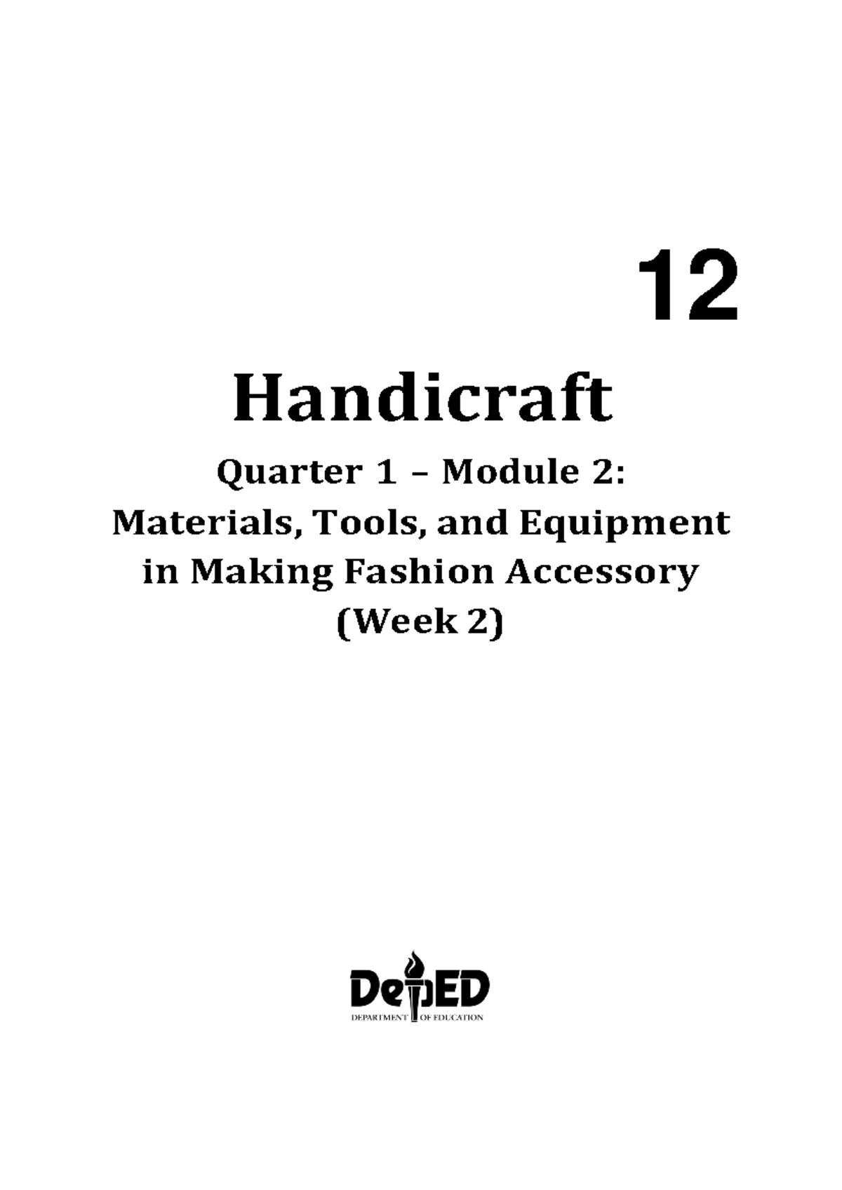 TLE Handicraft 10 Q1 M2: Materials & Tools for Fashion Accessories ...
