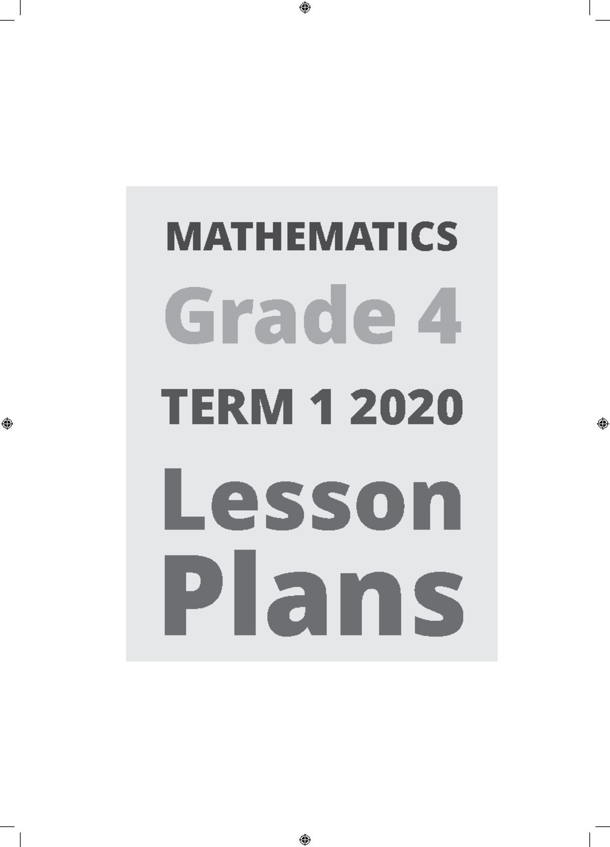 Gr 4 term 1 2020 tmu maths lesson plan intro units 1 2 - MATHEMATICS ...