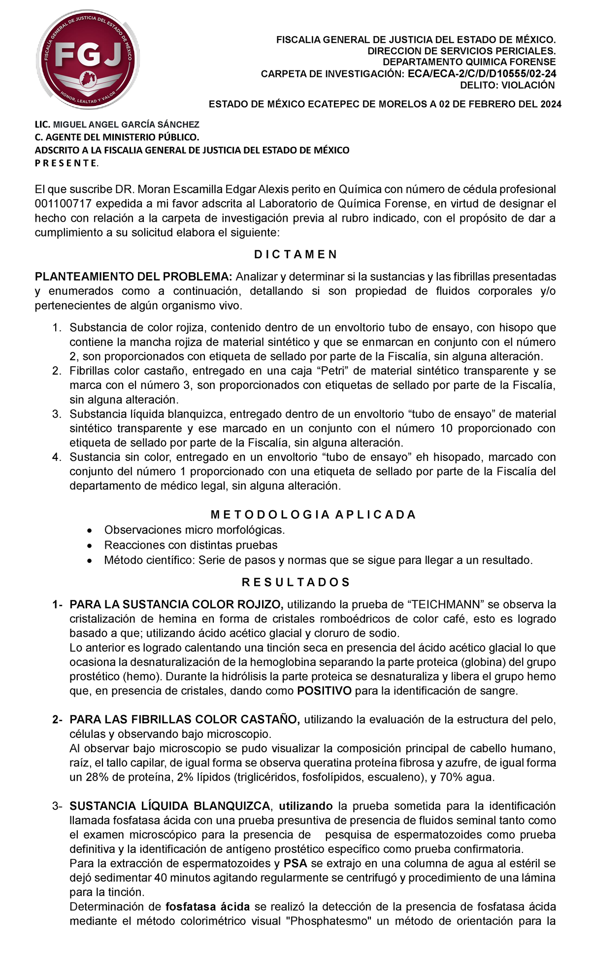 Dictamen Químico Forense sobre Evidencias en Caso de Violación ECA/ECA-2/C/D/D10555/02-24 - Studocu