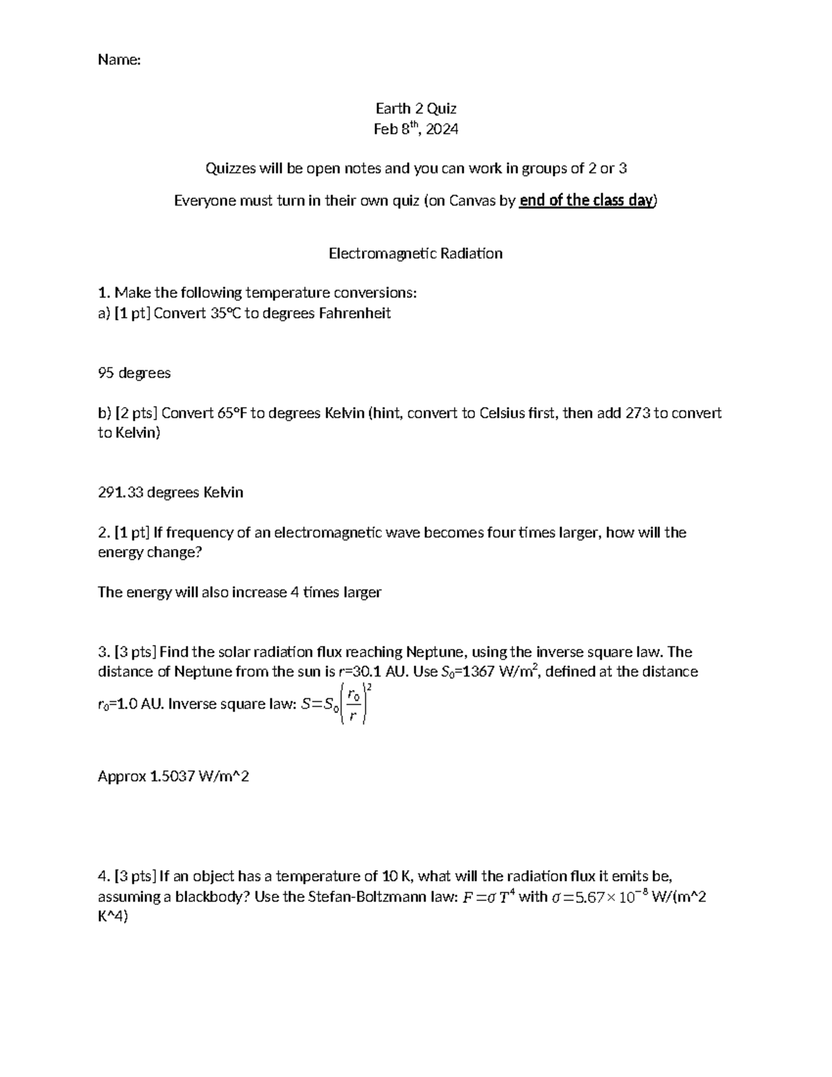 Earth 2 Quiz: Electromagnetic radiation and temperature conversions ...