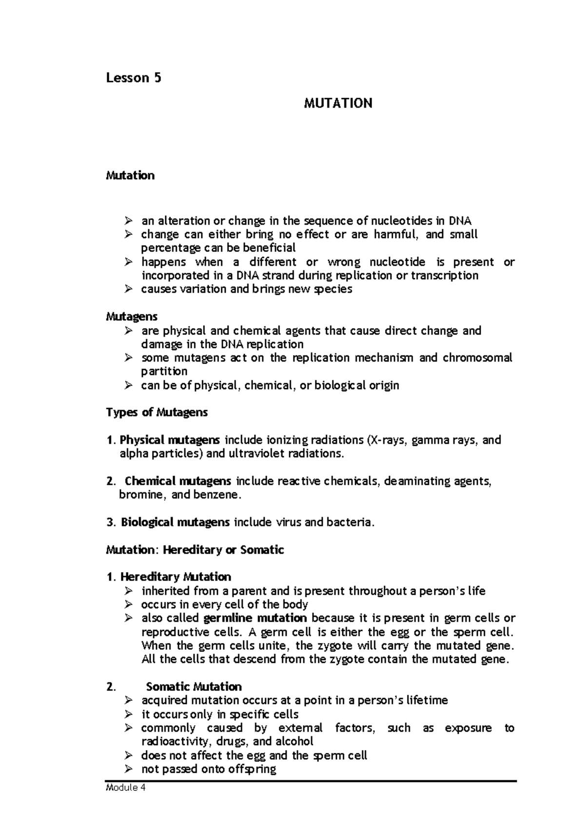 Lesson 5 Mutation - Module 4 Lesson 5 Mutation MUTATION an alteration or change in the sequence ...