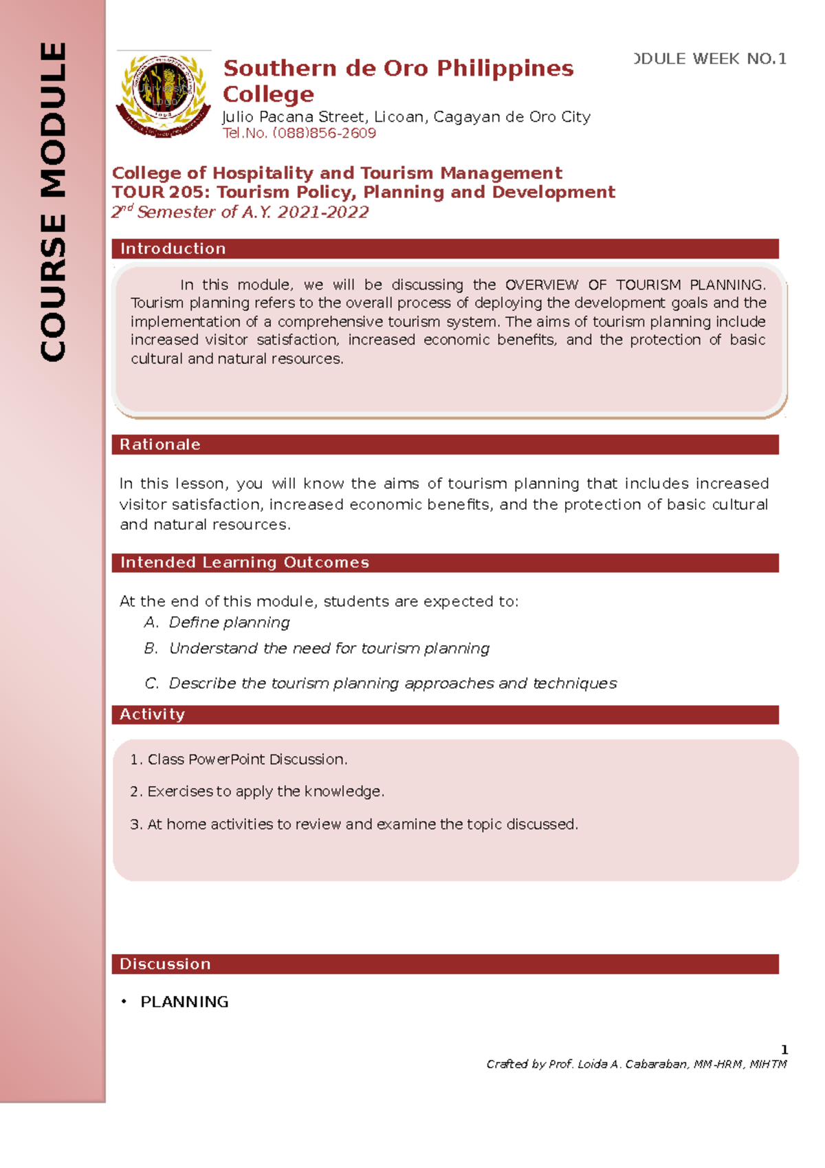 Module 1 - Overview of Tourism Planning - The process of setting goals ...