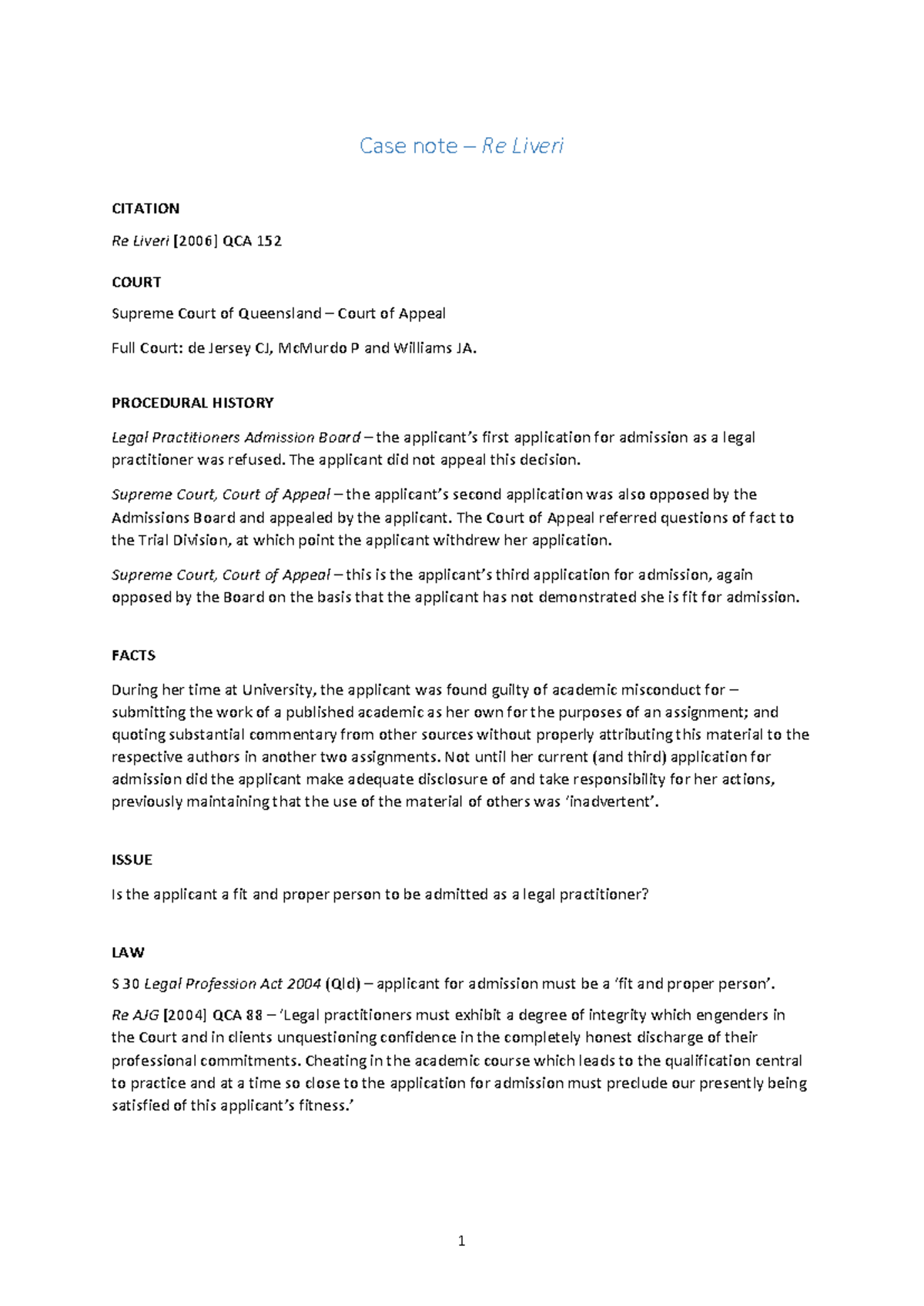 Case Note Analysis: Re Liveri [2006] QCA 152 on Admission Fitness - Studocu