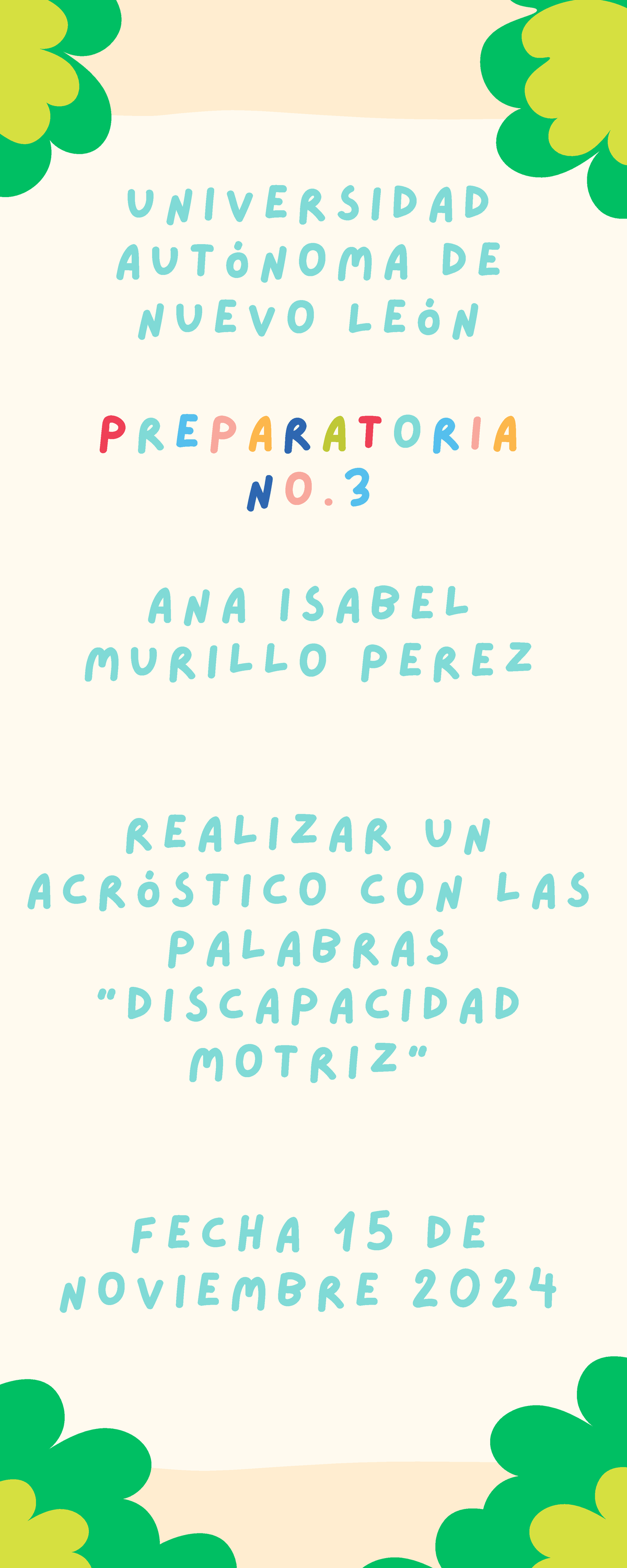 Realizar un Acróstico con las palabras discapacidad motriz - Español ...