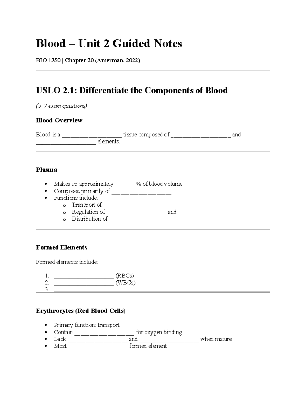 Blood Unit 2 Guided Notes BIO 1350: Components & Types of Blood - Studocu