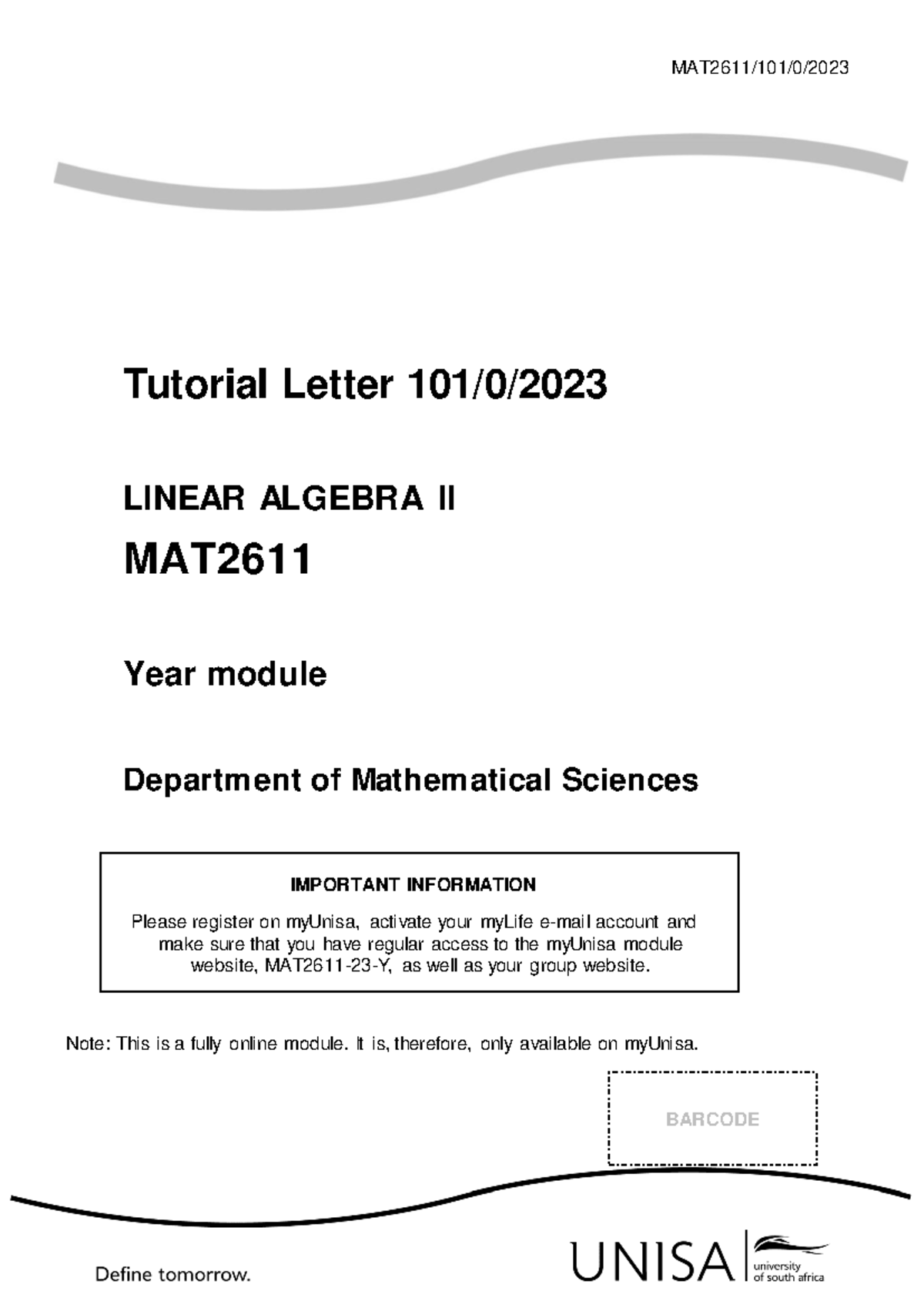 MAT2611/101/0/ - Important Tutorial Letter for Linear Algebra II - Studocu
