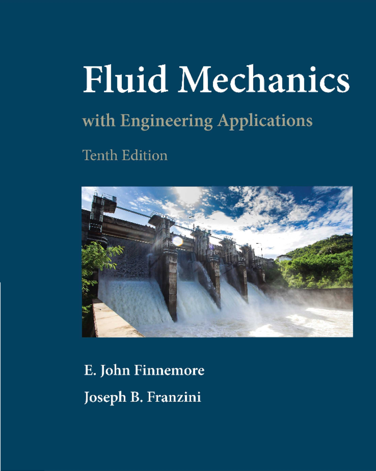 Fluid Mechanics with Engineering Applications (FIN32020) - 10th Edition ...