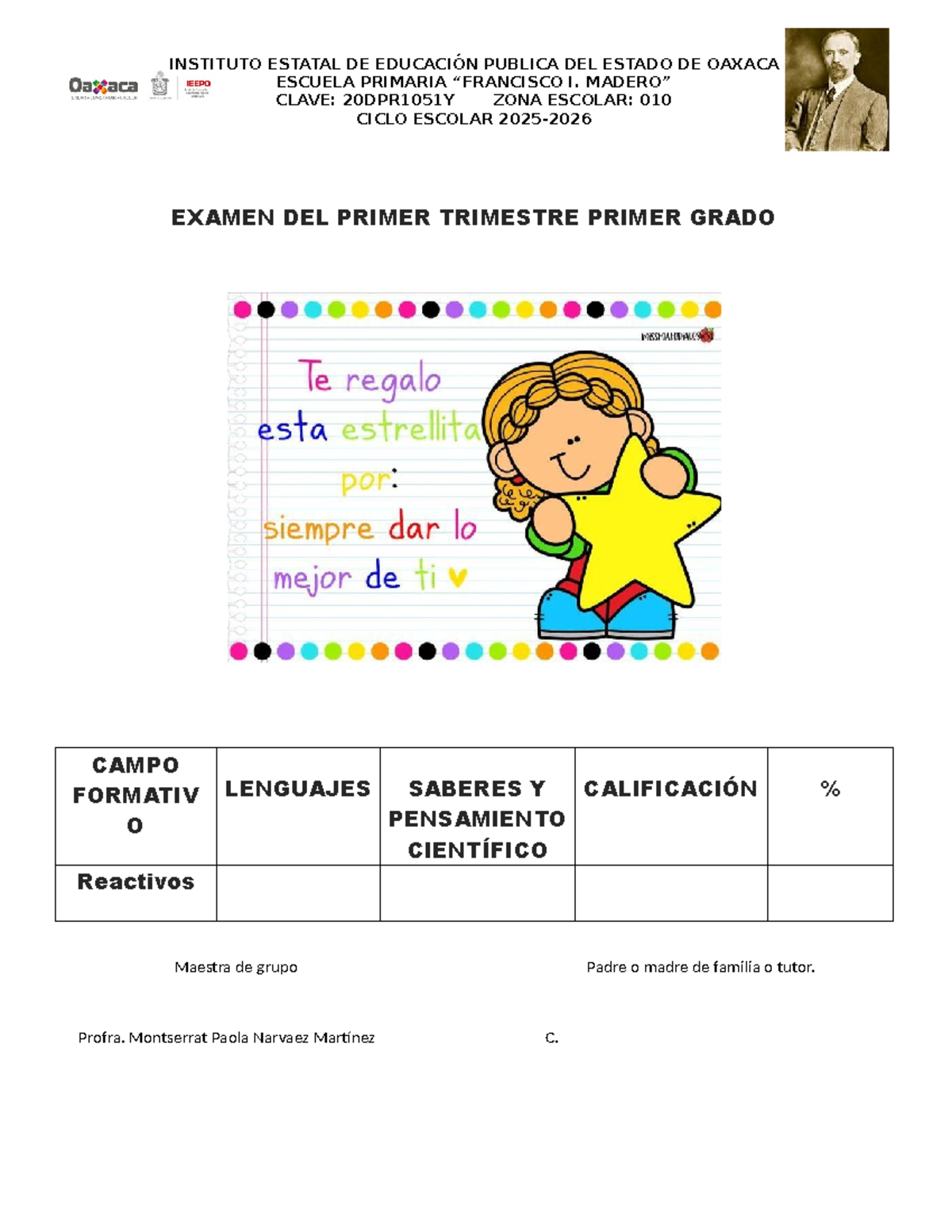 Examen del Primer Trimestre 1er Grado - Clave: 20DPR1051Y - Studocu