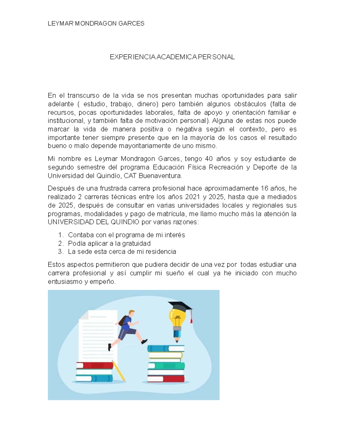 Experiencia Académica Personal de Leymar Mondragon Garces - Studocu