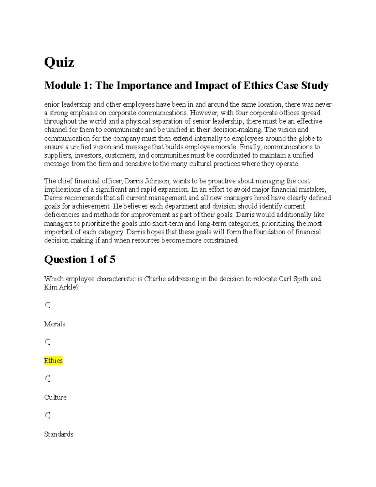 Module 1 The Importance and Impact of Ethics Case Study QUIZ - Quiz Module 1: The Importance and ...