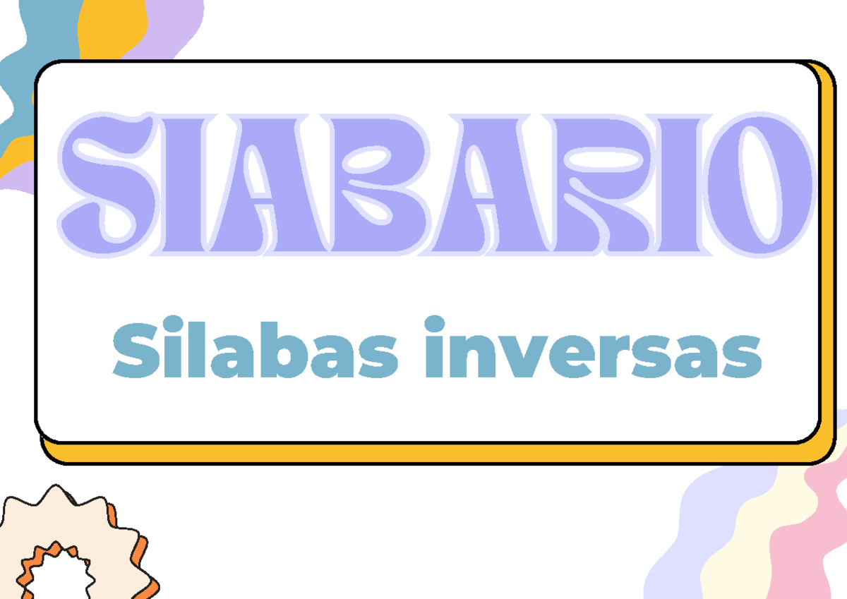 silabario inversas - comunicacion - SIABARIOSIABARIO Silabas inversas ...