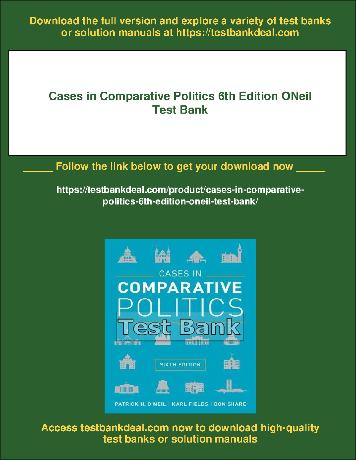 Cases in Comparative Politics 6th Edition O'Neil Test Bank Overview ...