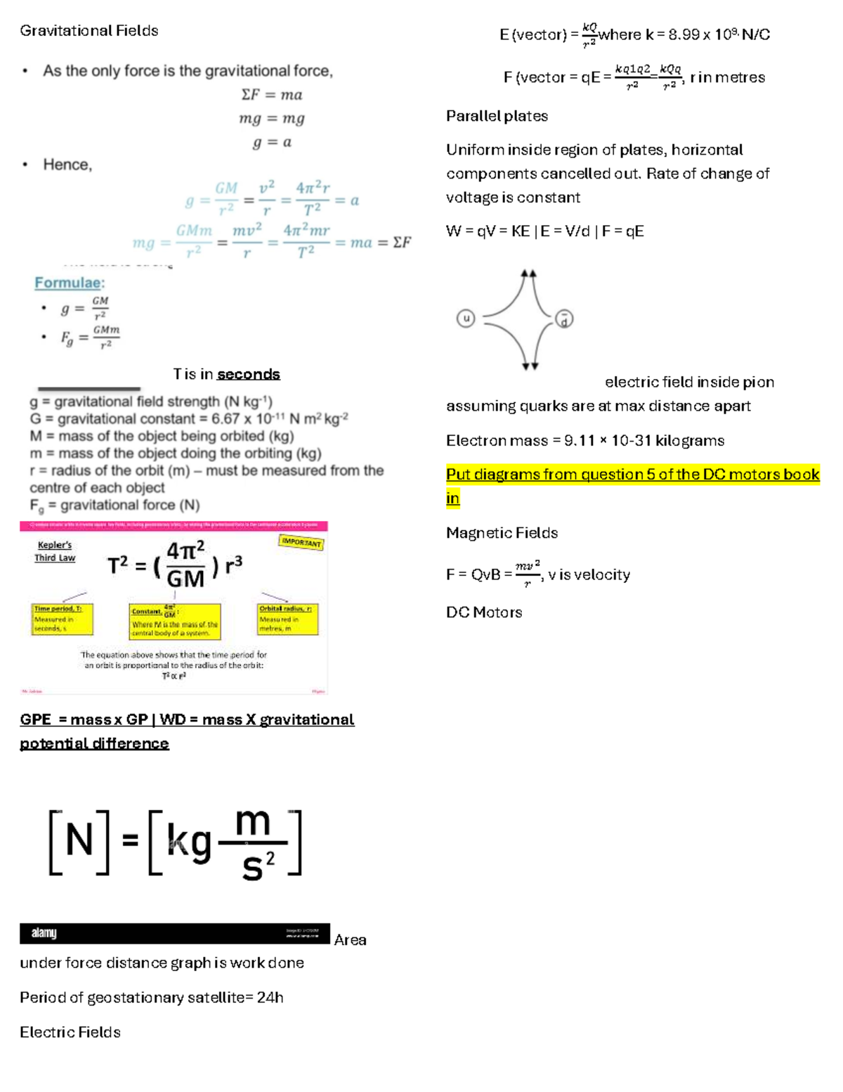 Electric Fields - Gravitational Fields T is in seconds GPE = mass x GP | WD = mass X ...