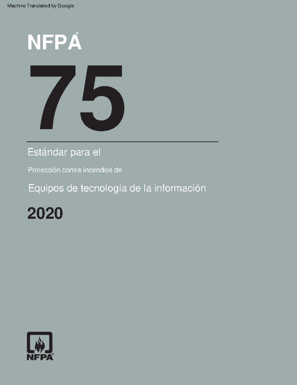 NFPA 75-2020 - Estándar de Protección Contra Incendios en Equipos TI ...