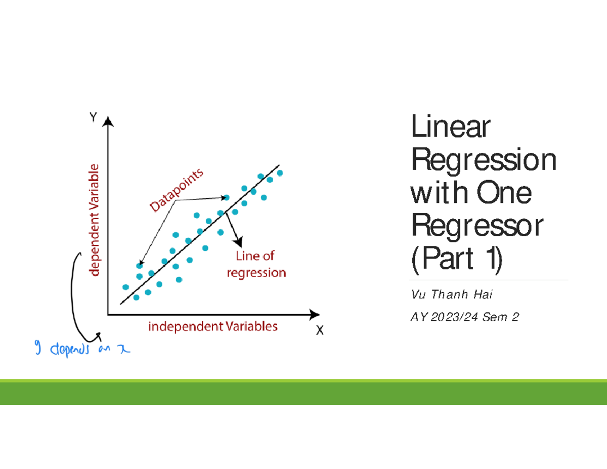 Lecture 1 EC3303 - Dr Vu Thanh Hai - Linear Regression with One Regressor (Part 1) Vu T hanh Hai ...