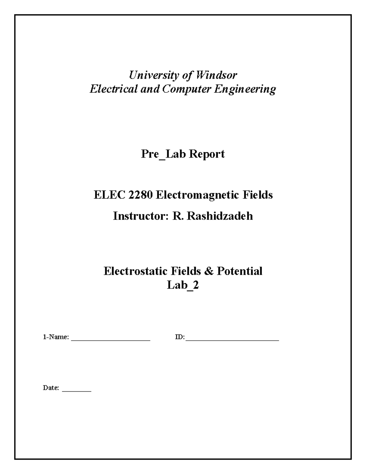 ELEC 2280 Pre-Lab Report: Electric Fields and Potential - Studocu