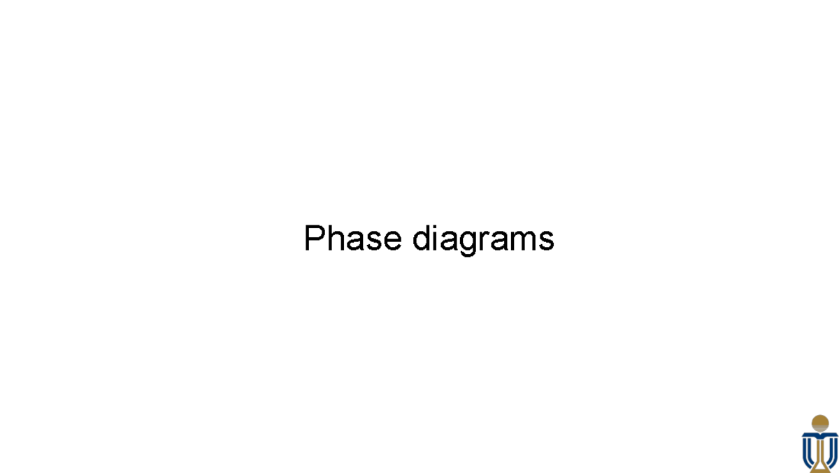 CENG 1500 Lecture Notes: Understanding Phase Diagrams - Studocu