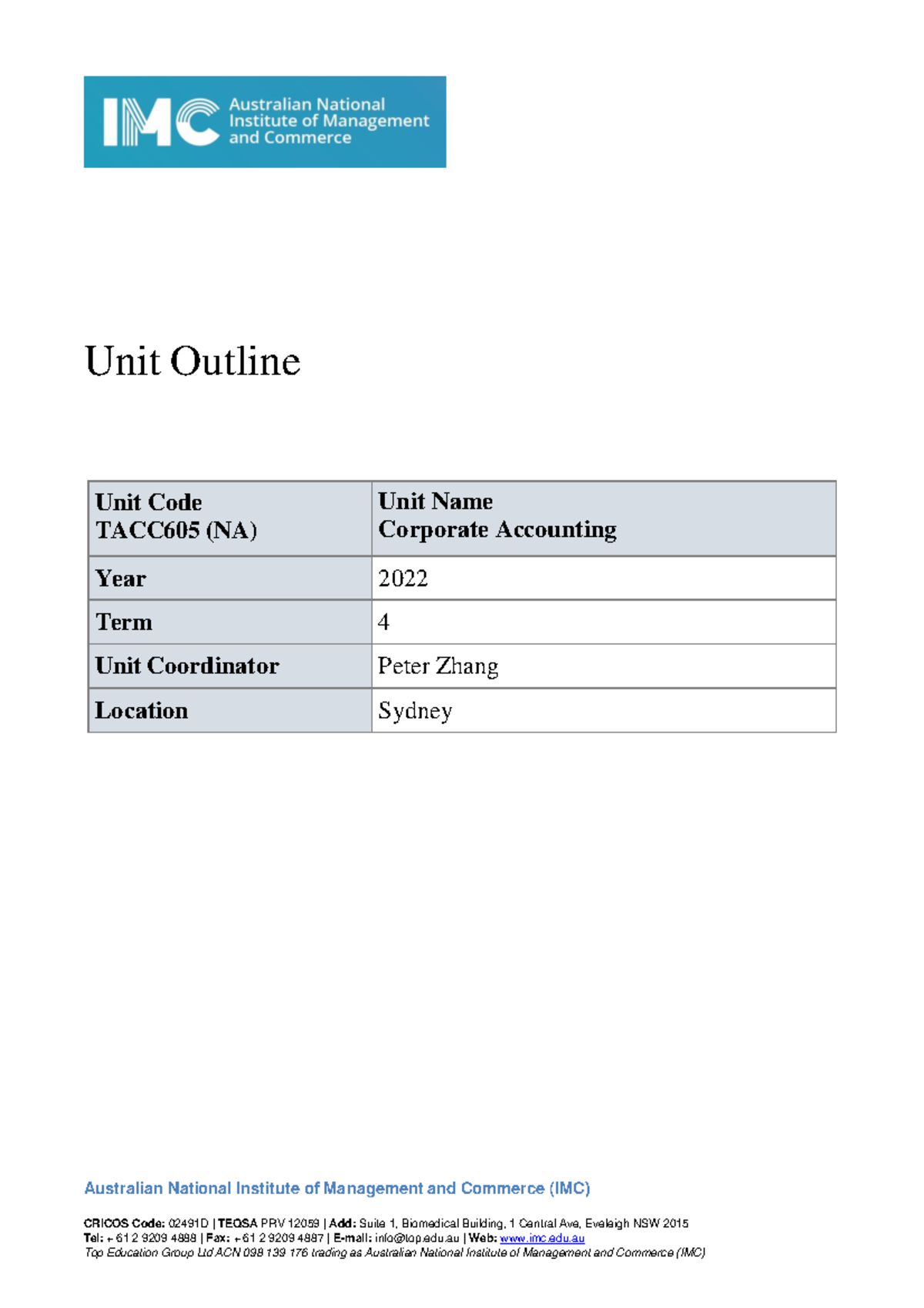 TACC605 (NA) Corporate Accounting Unit Outline - Term 4, 2022 - Studocu