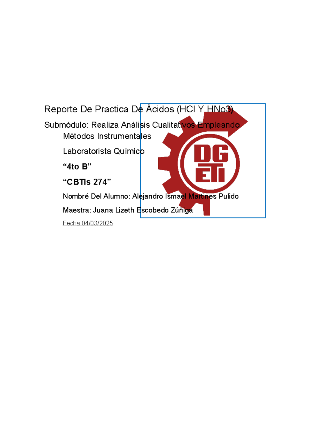 Reporte de Práctica de Preparación de HCl y HNO3 - CBTis 274 - Studocu