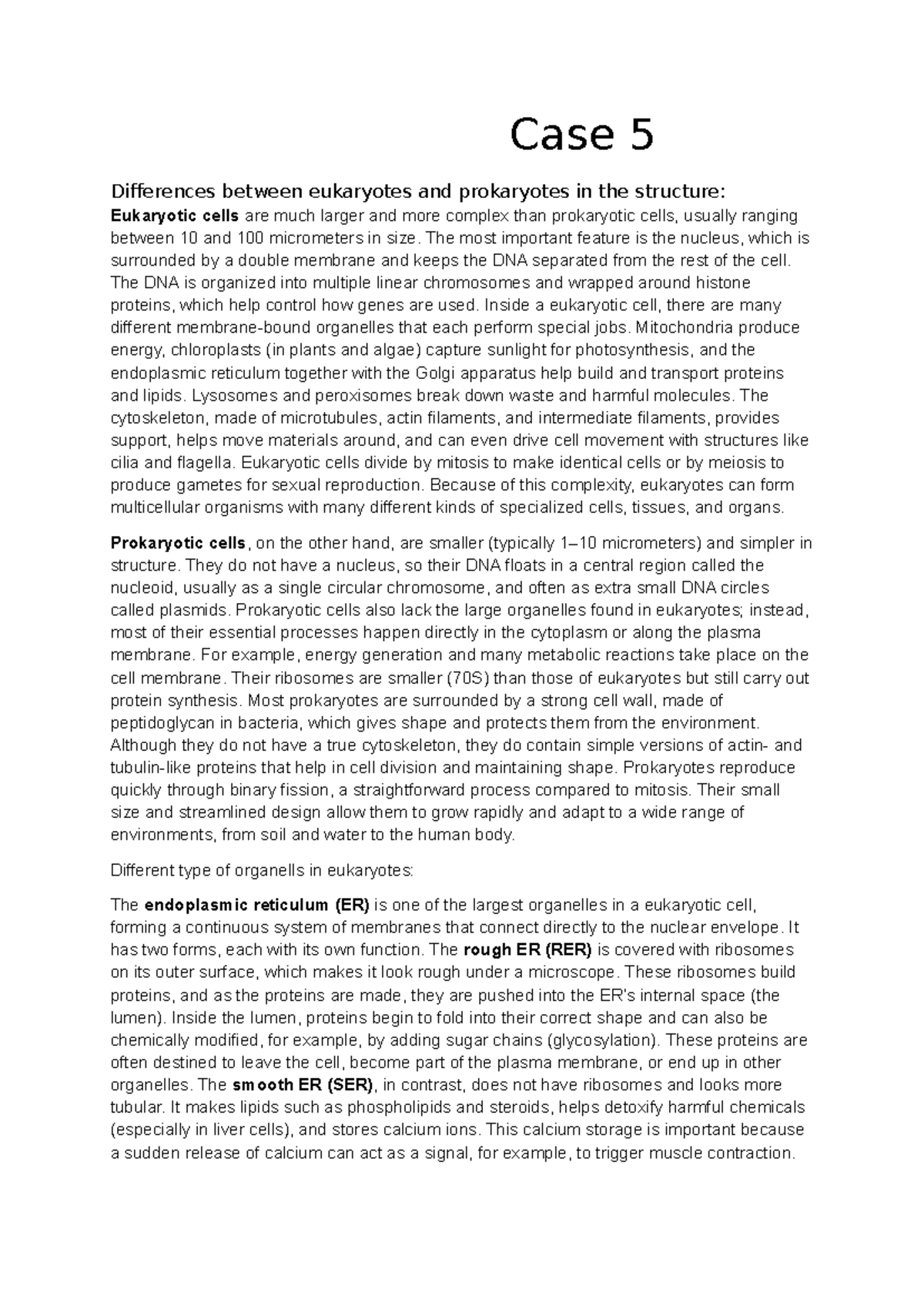 Case Study 5: Eukaryotic vs. Prokaryotic Cell Structures and Functions ...