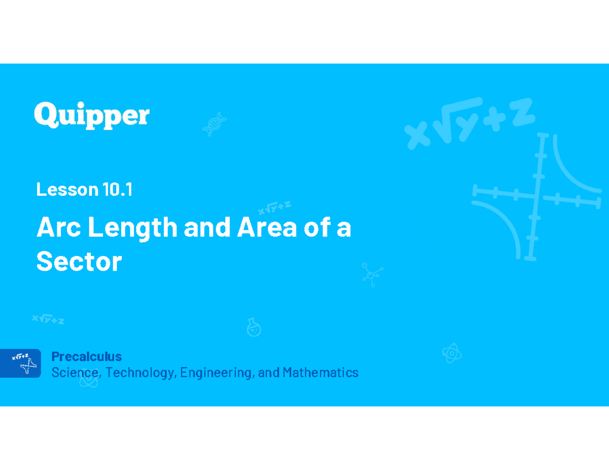Precalculus Lesson 10.1: Arc Length & Sector Area Analysis - Studocu