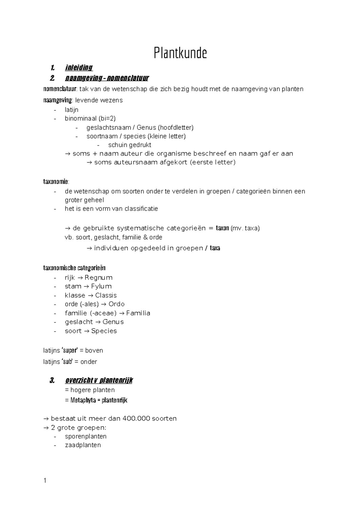 Plantkunde volledige samenvatting - Plantkunde 1. inleiding 2 ...