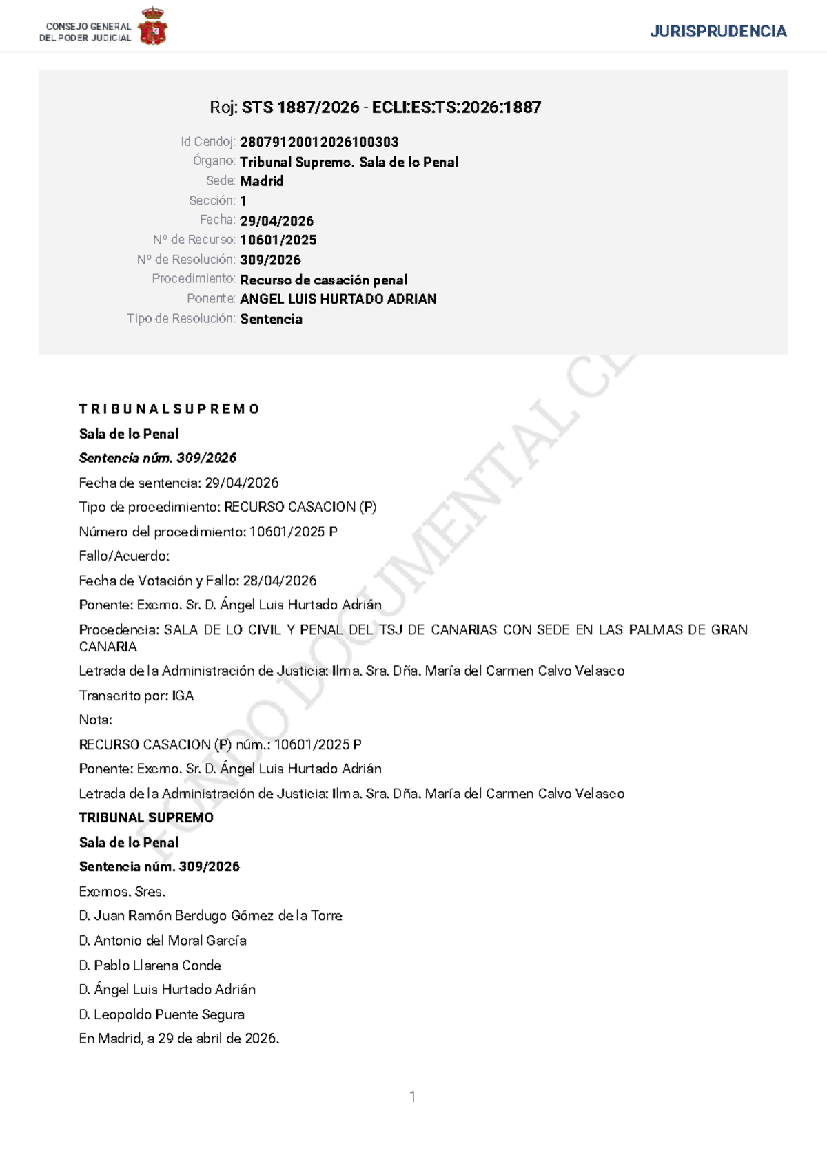 Sentencia STS 1887/2026: Recurso de Casación Penal en Tribunal Supremo ...