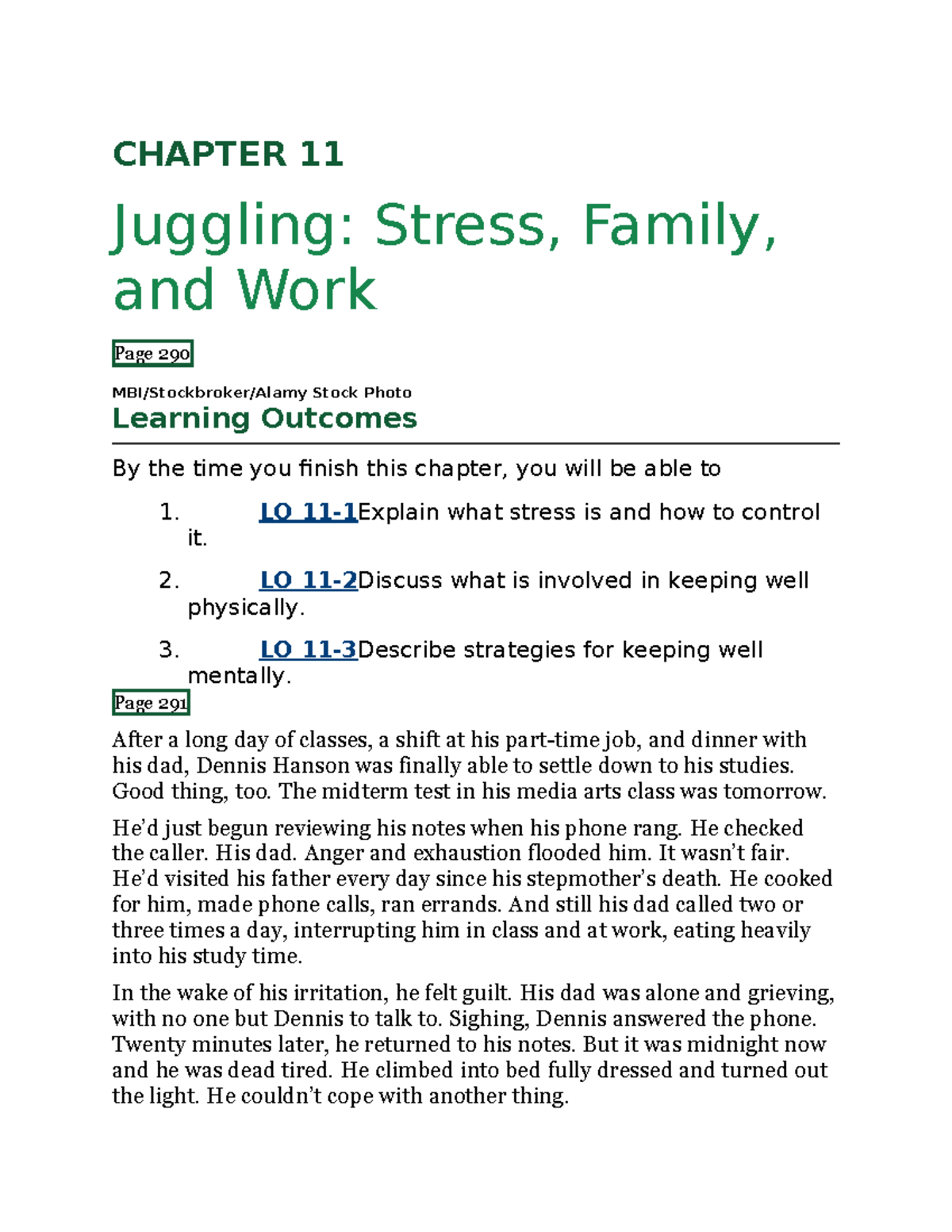CHAPTER 11: Juggling Stress, Family, and Work in College - Studocu
