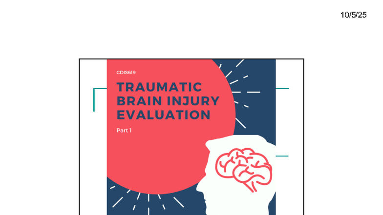 TBI Evaluation and Assessment Techniques (CDIS619 Lecture Notes) - Studocu